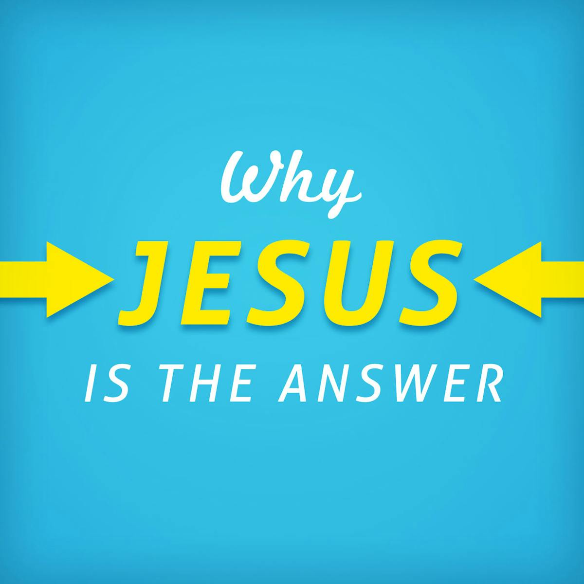 Why Jesus Is The Answer | Joseph Prince Resources