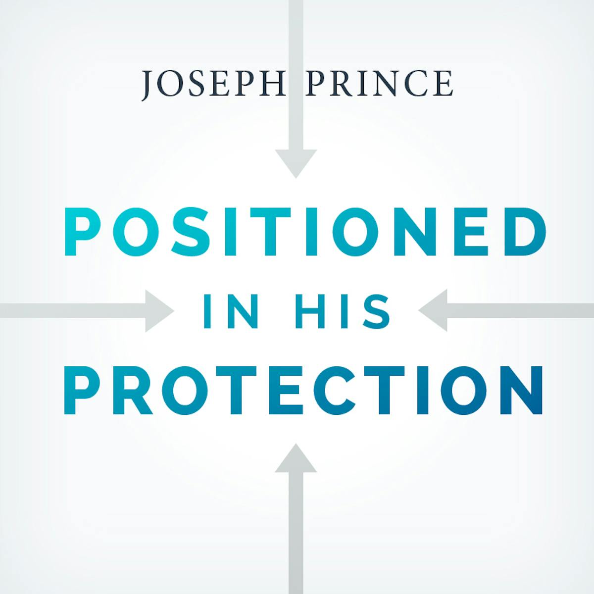 Positioned In His Protection | Sermons | JosephPrince.com
