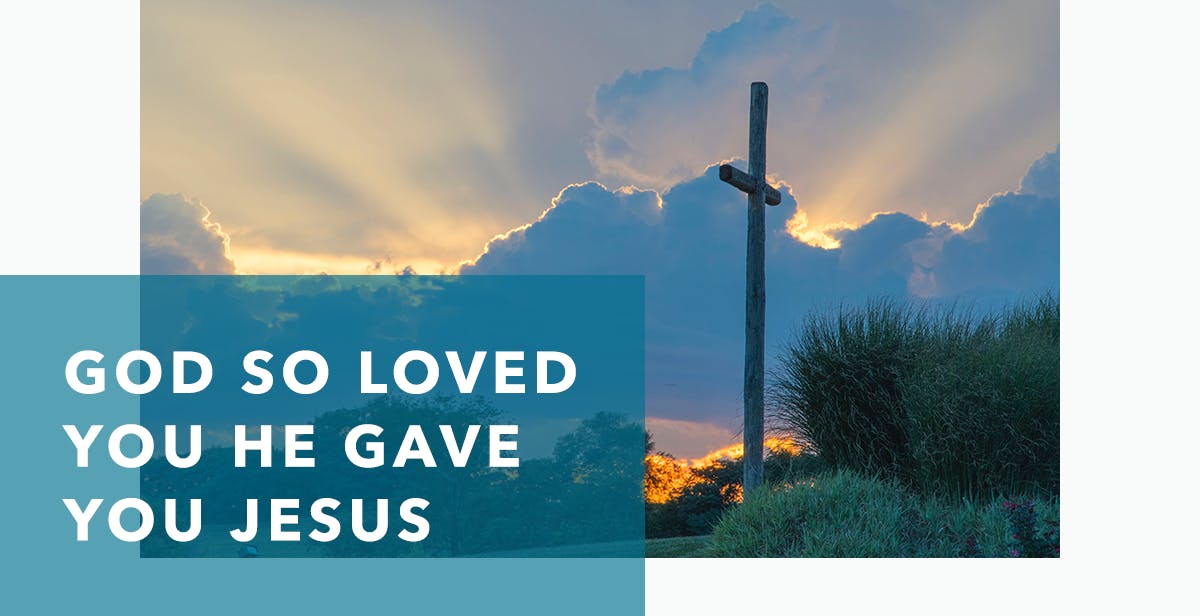 God So Loved You He Gave You Jesus | JosephPrince.com