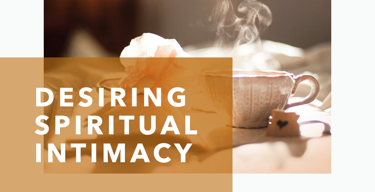 Desiring Spiritual Intimacy | JosephPrince.com