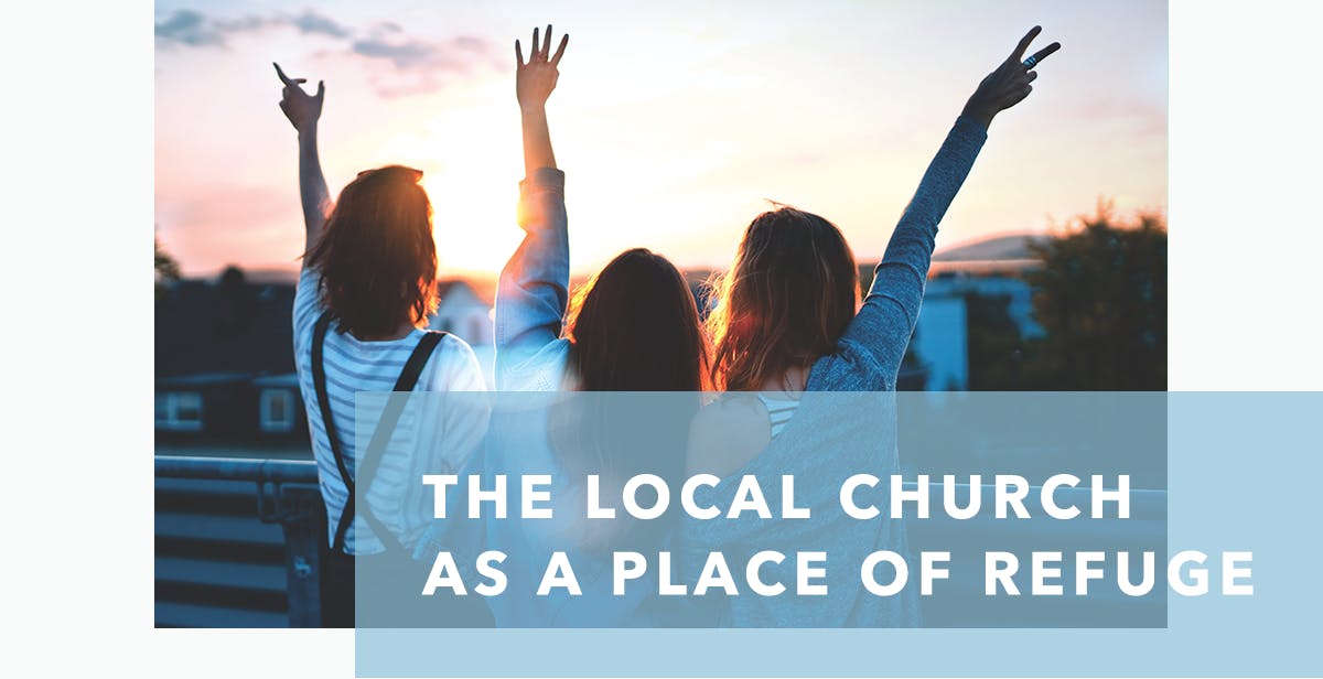 The Local Church as a Place of Refuge | JosephPrince.com