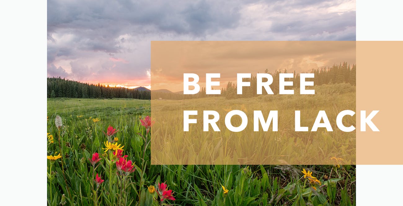 Be Free from Lack | JosephPrince.com