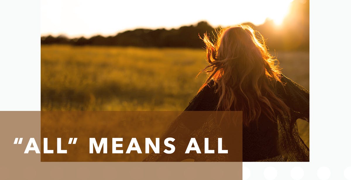 “All” Means All | JosephPrince.com