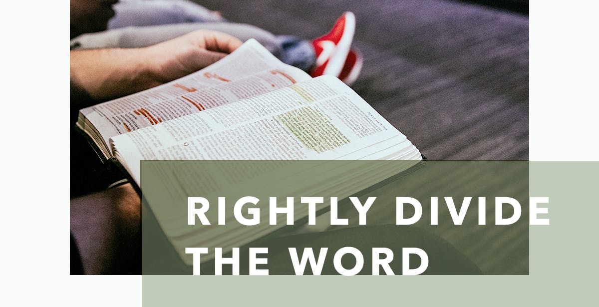 Rightly Divide the Word | JosephPrince.com