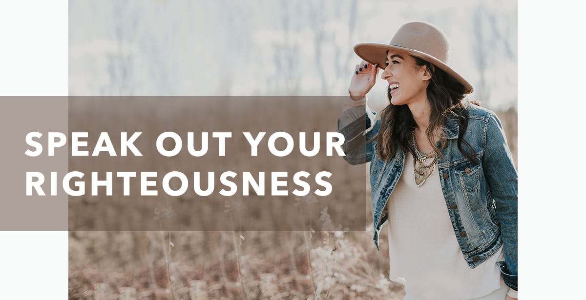 Speak out Your Righteousness | JosephPrince.com