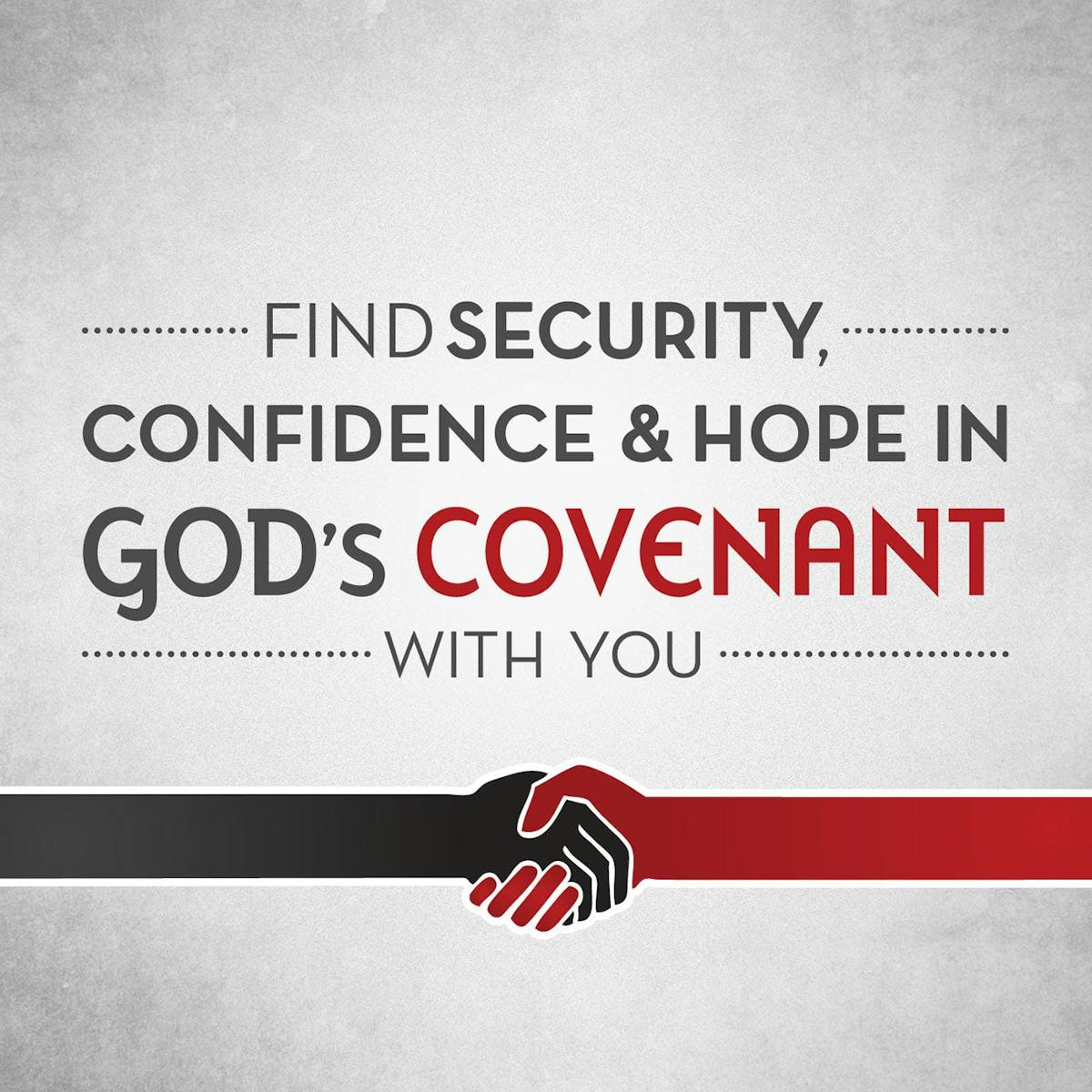 Find Security, Confidence And Hope In God's Covenant With You | Sermons ...