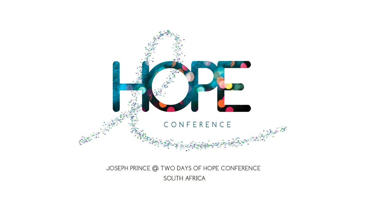 Hope Conference | Sermon Series | JosephPrince.com