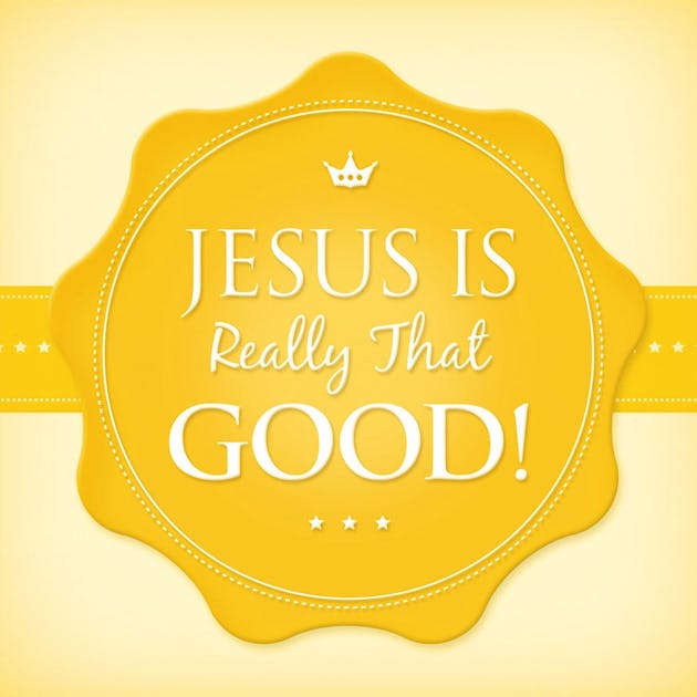 Jesus Is Really That Good! | Sermons | JosephPrince.com