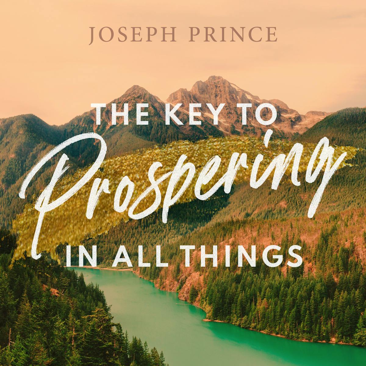 The Key To Prospering In All Things | Official Joseph Prince Sermon ...