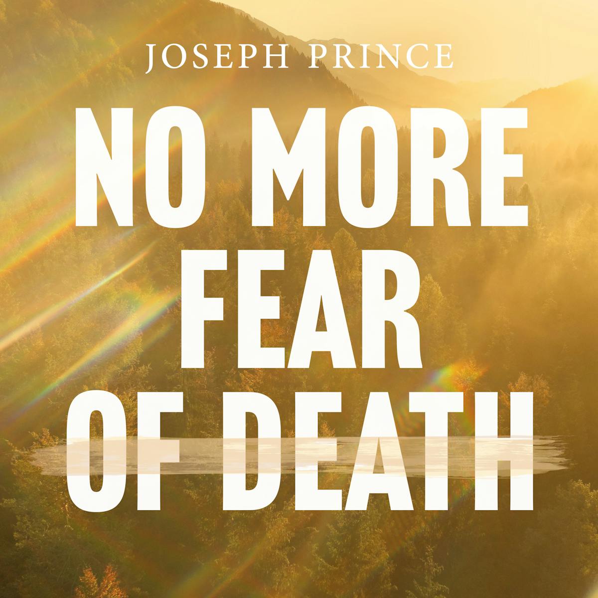 No More Fear of Death | Official Joseph Prince Sermon Notes ...