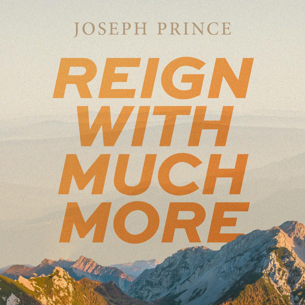 Reign with Much More | Official Joseph Prince Sermon Notes ...