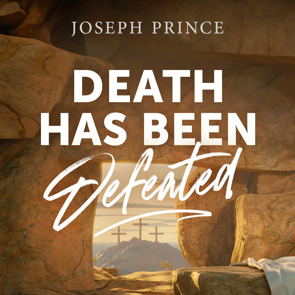 Death Has Been Defeated | Sermons | JosephPrince.com